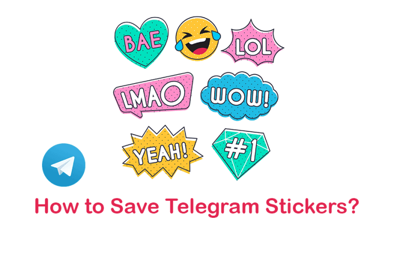 How To Save Telegram Stickers? [2026 Updated]