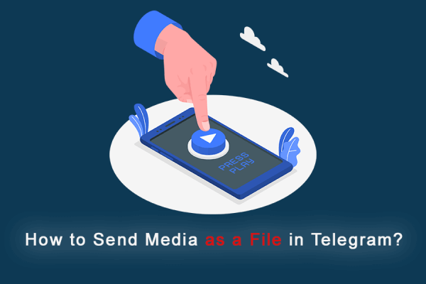 How To Send Media As File In Telegram? [2025 Updated]