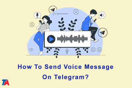 How To Send Voice Message On Telegram? | [2025 Updated]
