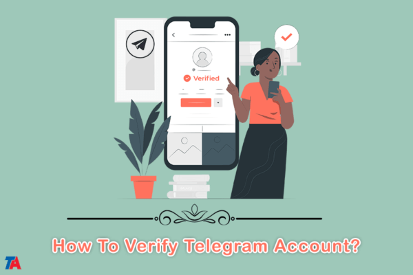 How To Verify Telegram Account? [100% Worked] (2025 Updated)