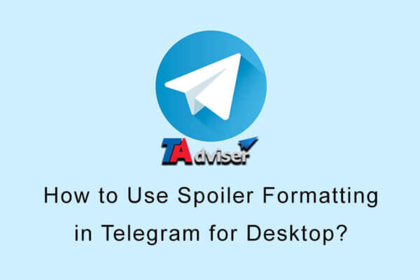 What Is Telegram Spoiler? | Telegram Adviser